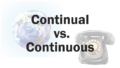 「continual」と「continuous」の違い | えいごのこと
