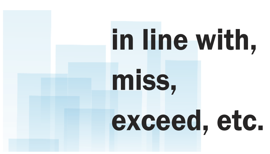 業績予想：「予想通り」「上回る」「下回る」は英語で？ | えいごのこと