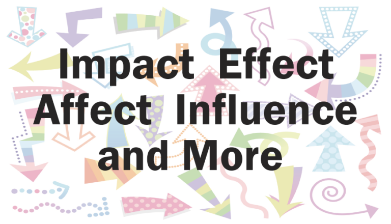 ｢影響｣は英語で？「impact｣｢effect｣｢affect｣｢influence」など表現6選 | えいごのこと