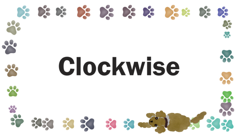 「時計回り」や「反時計回り」は英語で？「clockwise」や「counterclockwise」の使い方 | えいごのこと